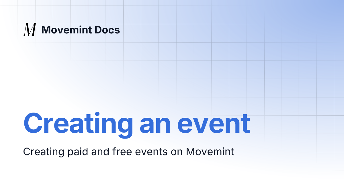 Creating an event | Movemint Docs Creating an event | Movemint Docs